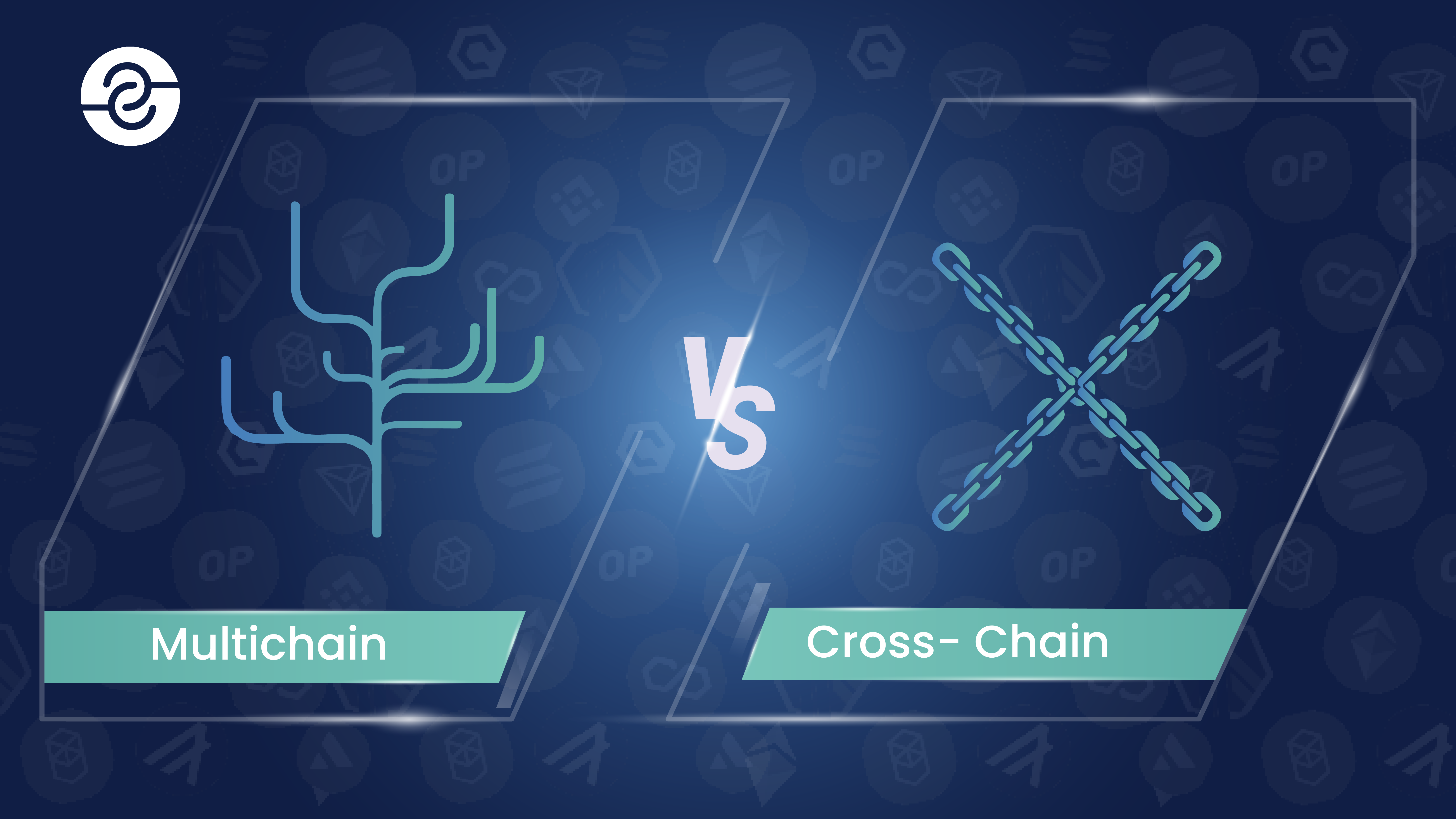 What's Better - Cross-Chain vs Multichain?